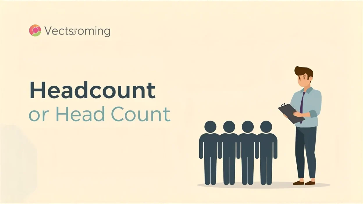 Headcount or Head Count : Find Out the Right Spelling and Usage